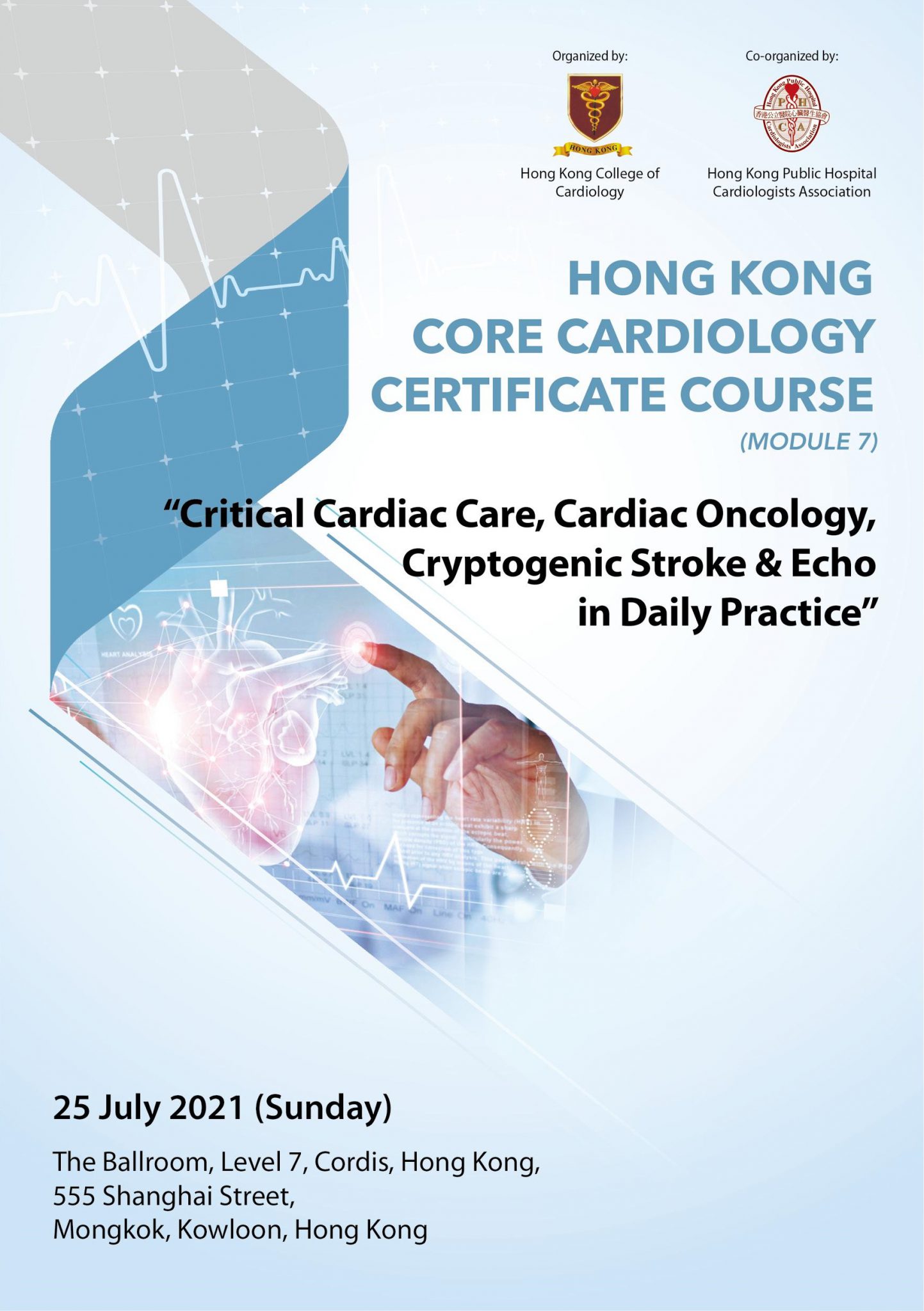 Hong Kong Core Cardiology Certificate Course (Module 7), 25 July 2021 ...
